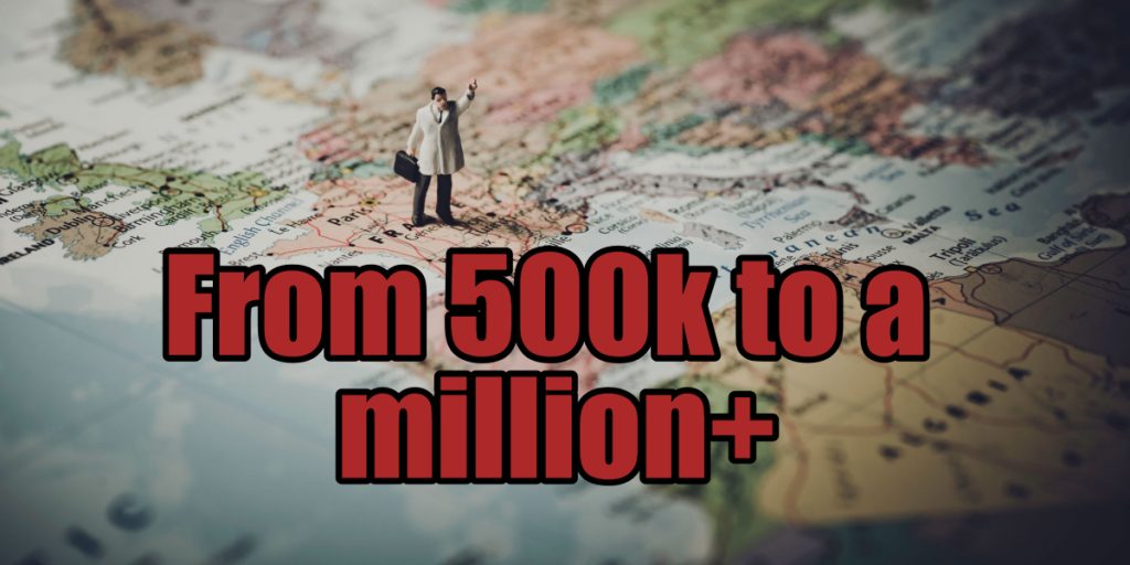 Map for going from 500k to a million+